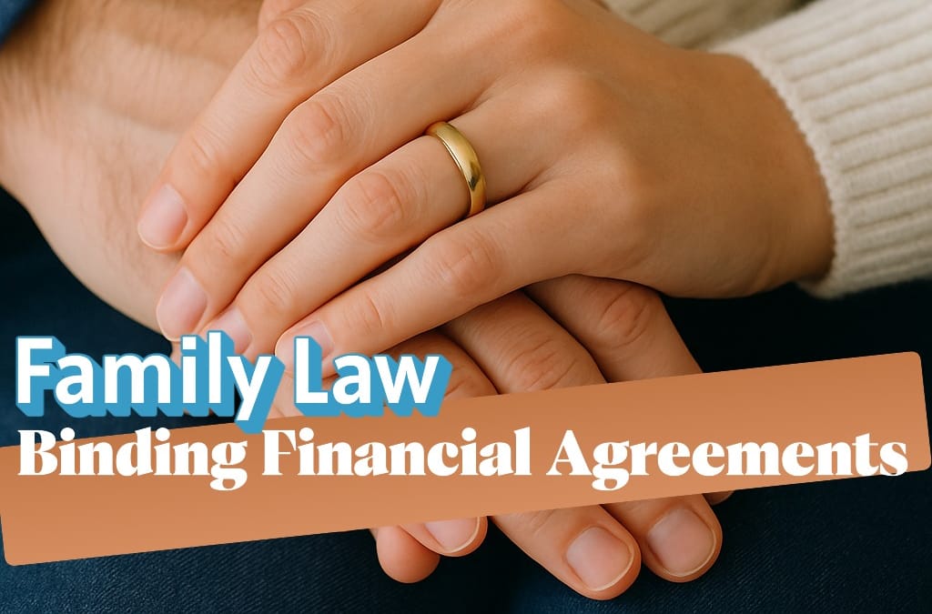 Protect your financial future with a Binding Financial Agreement ...